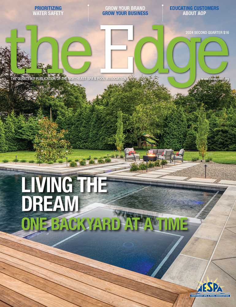 The Northeast Spa & Pool Association > Education > The Edge Magazine